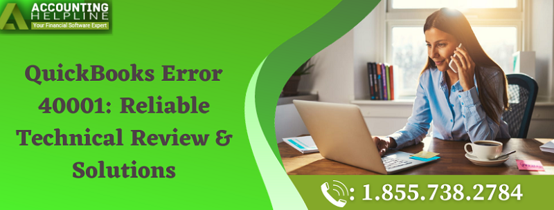 Here Technical Solution For QuickBooks Error 40001 - Joshuaweissman ...
