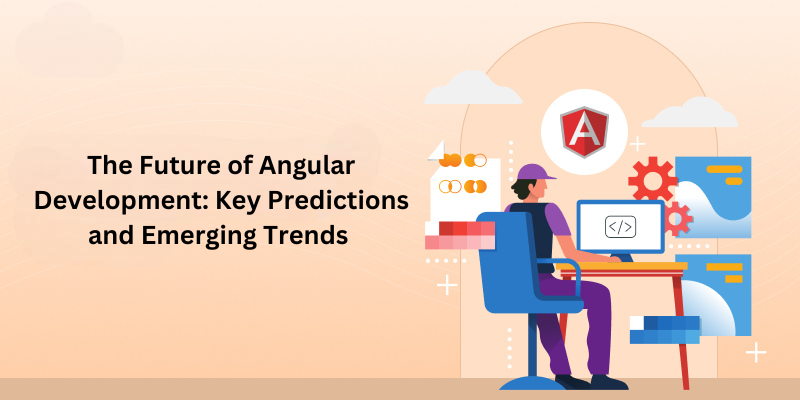 The Future of Angular Development: Key Predictions and Emerging Trends | JavaScript in Plain English