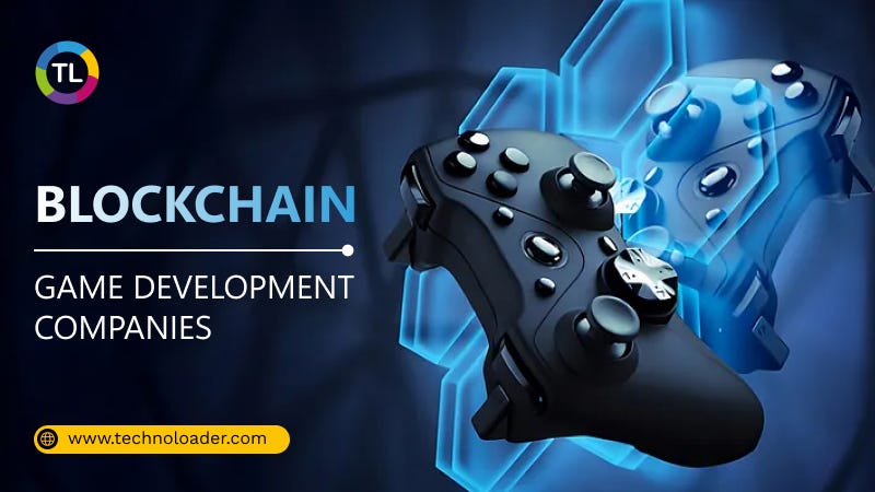 Top 10 Blockchain Game Development Companies in 2024 | by Aman Amarwal | Coinmonks | Medium