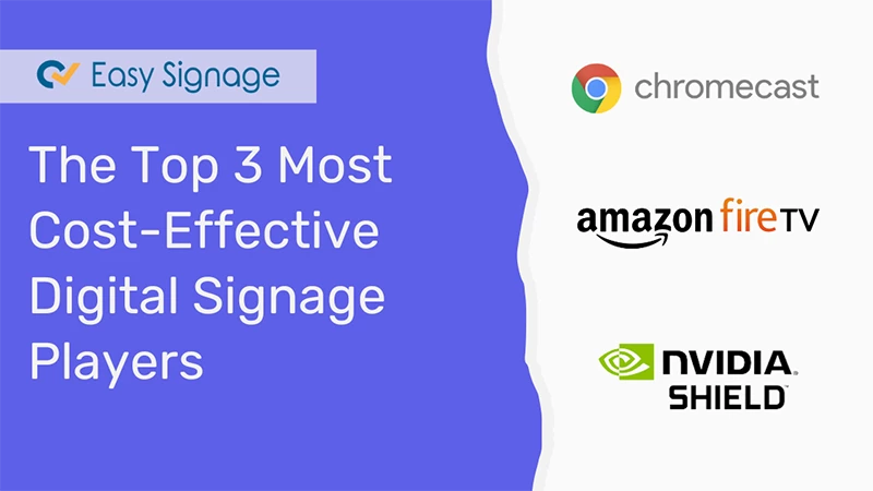 The Top 3 Most Cost-Effective Digital Signage Players | by EasySignage ...