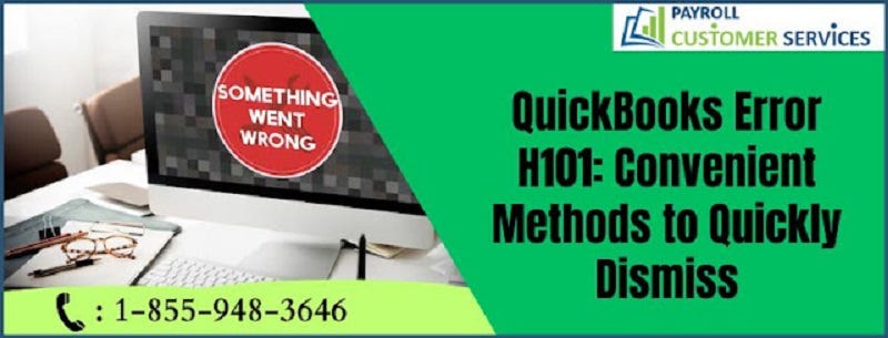 A Comprehensive Guide to Fixing QuickBooks Error H101 - peter johnson ...