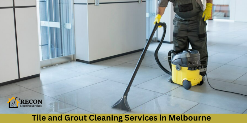 Tile and Grout Cleaning Services in Melbourne: Unveiling the Pinnacle ...