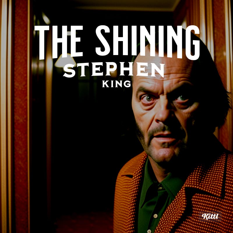 The Shining” by Stephen King — Summary | by Iamlycasmith | Medium