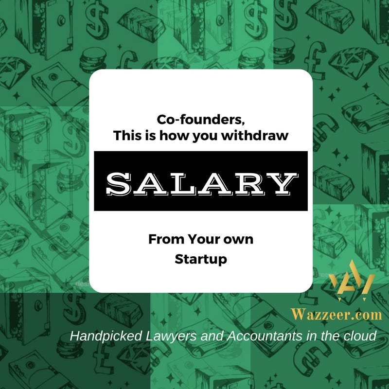 Founded your venture? Want to know how you can draw the salary? | by ...