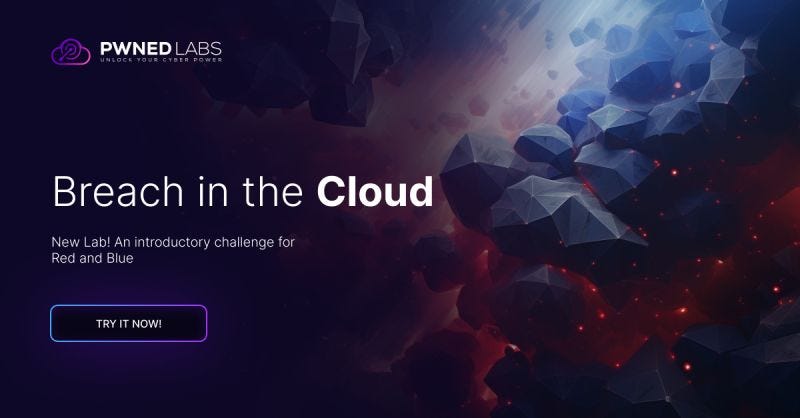 Breach in the Cloud by Pwned Labs— Writeup by xa3dar | by Aniket Kolte ...