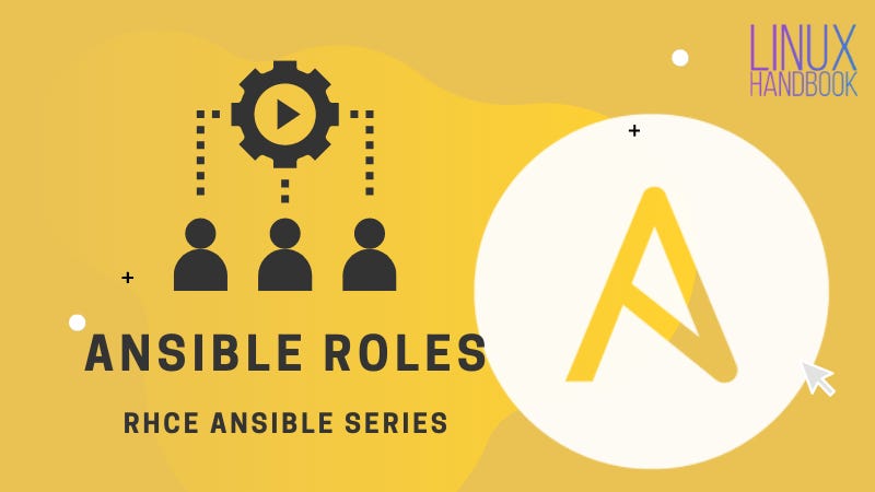 Kickstart with Ansible Roles. ARTH — Task 15ARTH — Task 15 | by Hitesh ...