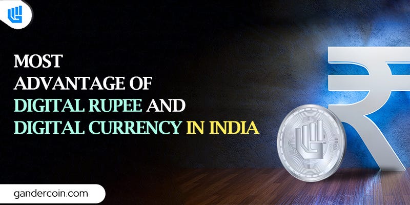 Most Advantage of Digital Rupee and Digital Currency in India ...
