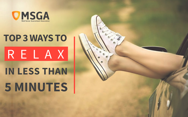 Top 3 Ways To Relax In Less Than Five Minutes — Med-Sense Guaranteed ...