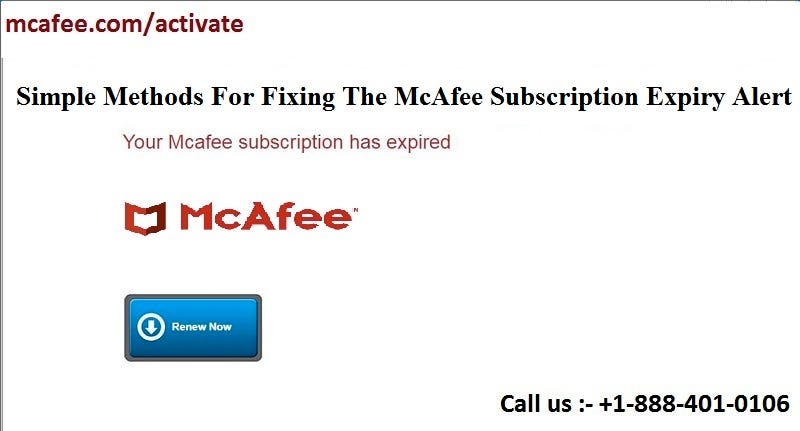 Simple Methods For Fixing The Mcafee Subscription Expiry Alert | by ...