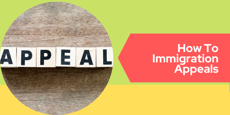 How To Immigration Appeals - Jones Lee - Medium
