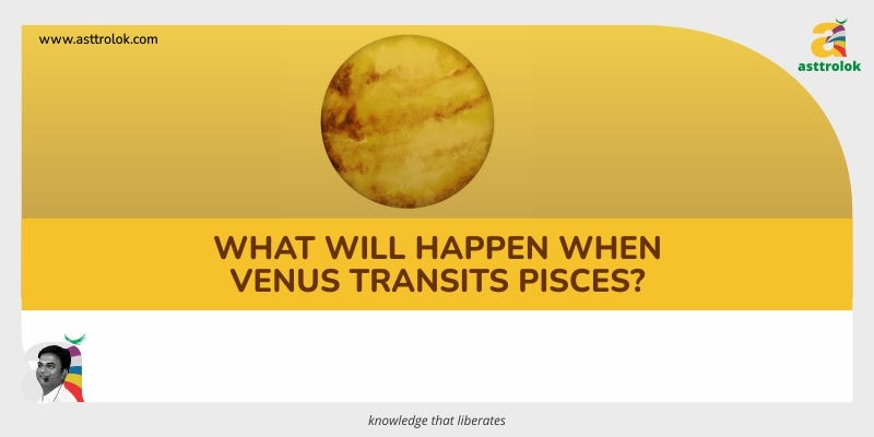 Passionate Venus transits in Pisces — what will change? | by Asttrolok ...