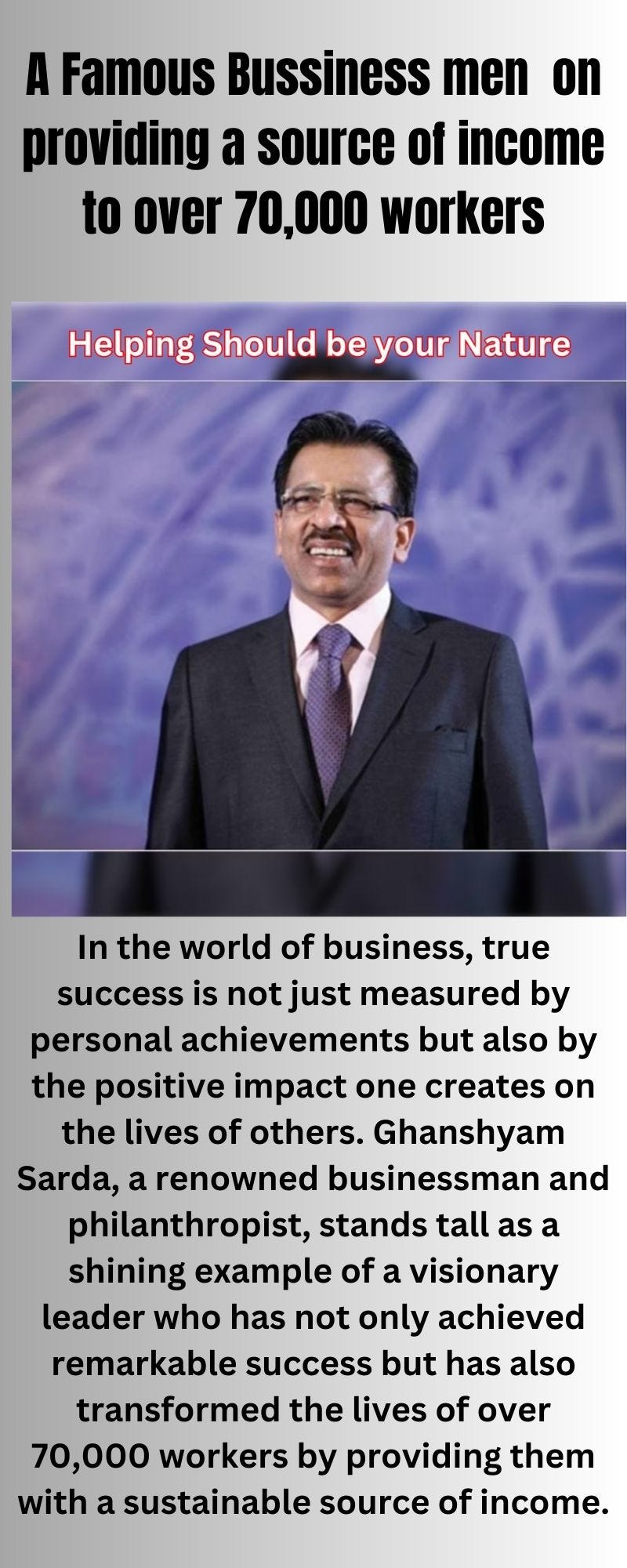 A Famous Bussiness men on providing a source of income to over 70,000 ...