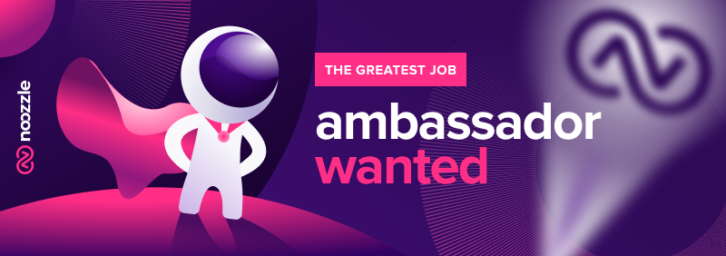 Noozzle Brand Ambassadors. Noozzle is looking to recruit brand… | by ...
