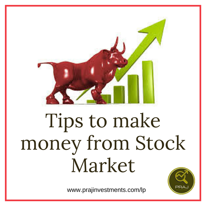 Tips to make money from Stock Market | by Praj Academy | Medium