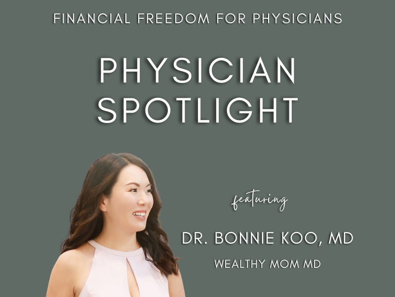 Physician Entrepreneur Spotlight: Dr. Bonnie Koo, MD (Wealthy Mom MD) | by Christopher H. Loo ...