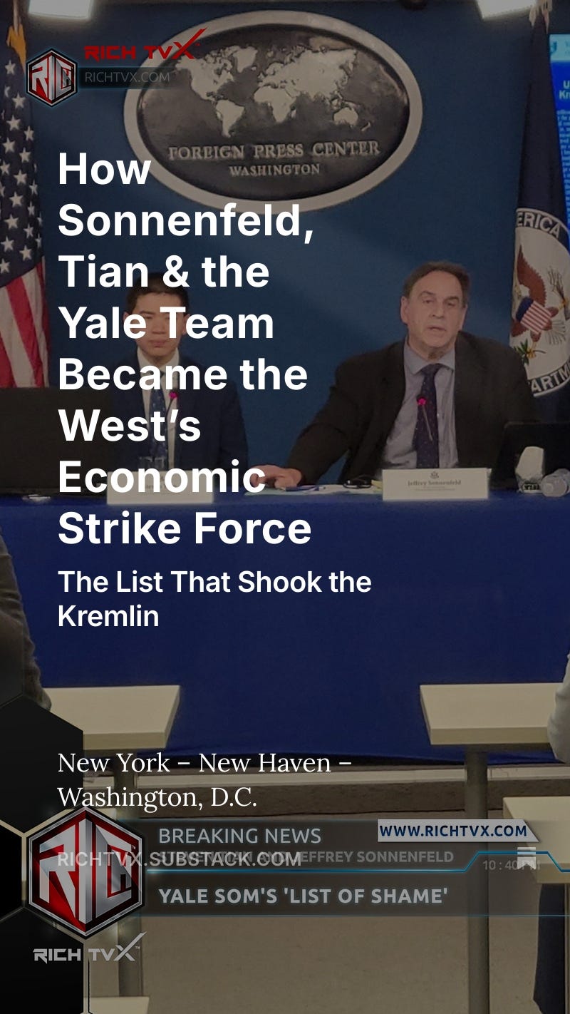 How Sonnenfeld, Tian & the Yale Team Became the West’s Economic Strike ...