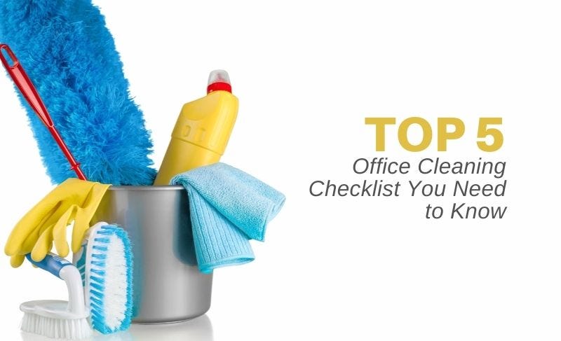 Top 5 Office Cleaning Checklist You Need to Know | by Day&Night ...