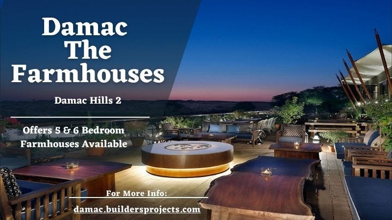 The Farmhouses at Damac Hills 2 | High-Class Living With Luxury Farmhouses | by Afza Khan | Jun ...