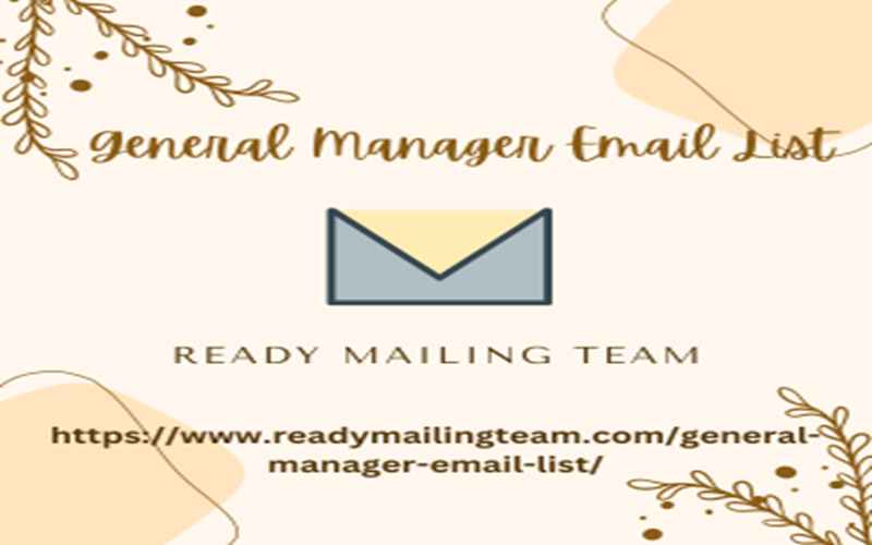 Maximize Your Outreach with the Comprehensive General Manager Email ...