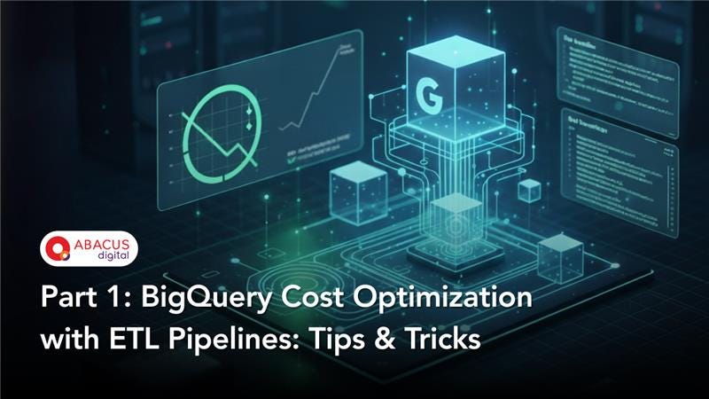 BigQuery Cost Optimization with ETL Pipelines: Tips & Tricks — Part I ...