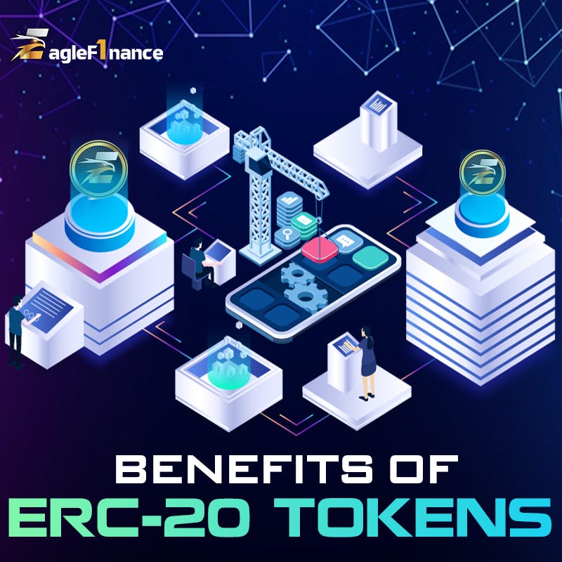 BENEFITS OF ERC-20 TOKENS - EF1Finance - Medium