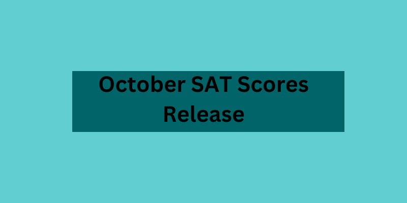 When Do October SAT Scores Release? | by Charvitha_Blogs | Oct, 2024 ...