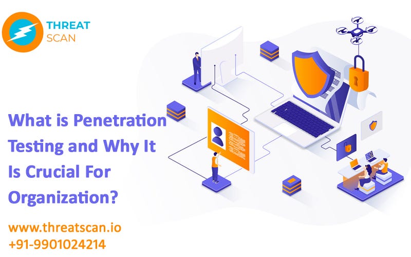 What is Penetration Testing and Why It Is Crucial For Organization ...
