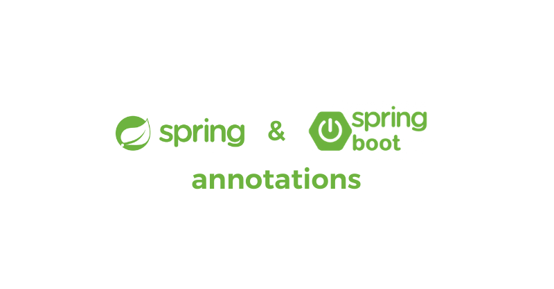 Basic Spring & Spring Boot Annotations | by Revda Uluışık ...