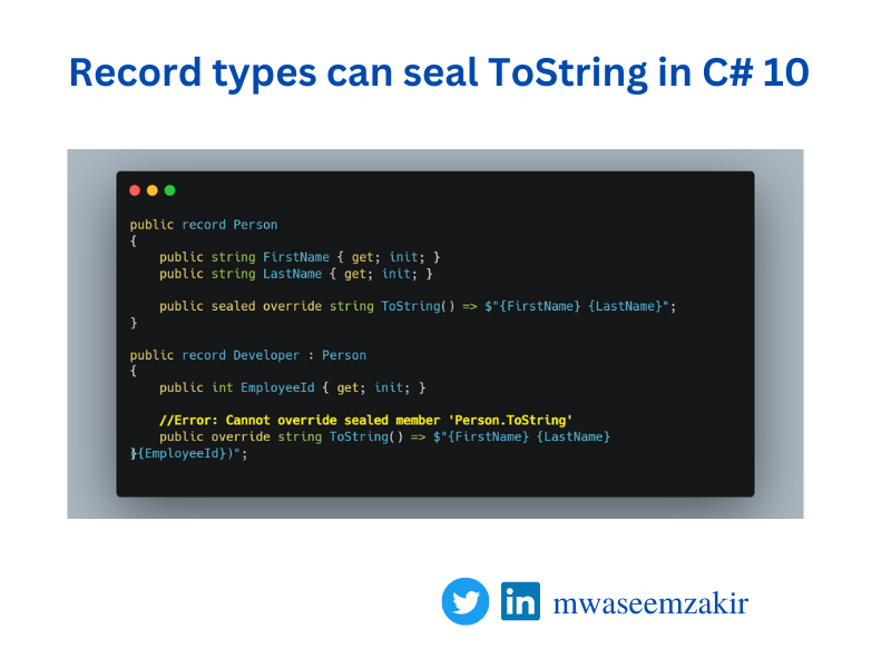 C# 10 : Record types can seal toString() method in - Muhammad Waseem ... C# 10 : Record types can seal toString() method in - Muhammad Waseem ...