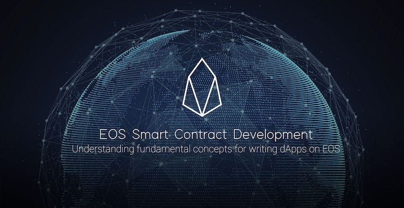 EOS Smart Contract Development : Understanding fundamental concepts for writing dApps on EOS ...