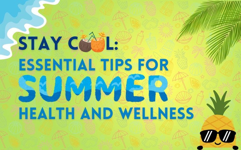 Stay Cool Essential Tips For Summer Health And Wellness By Hiims