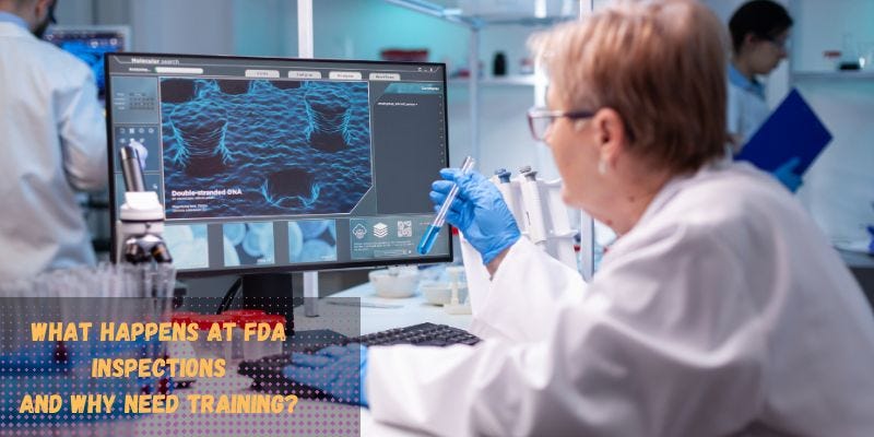 What is the purpose of FDA inspection - gmp training - Medium