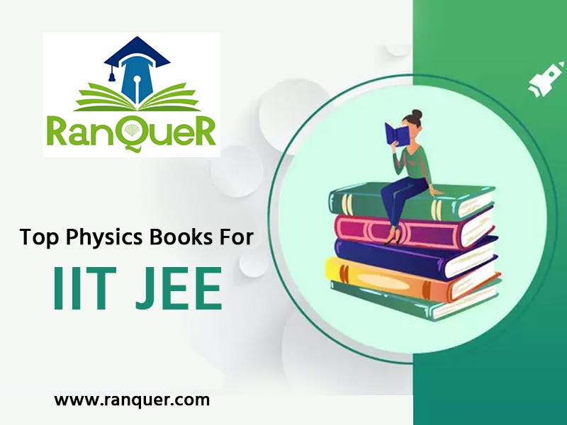 Top Physics Books For IIT JEE. Physics is one of those subjects that ...