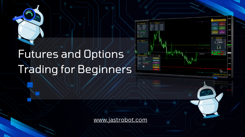 Futures and Options Trading for Beginners | by Jastro FX | Mar, 2025 ...