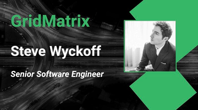 Steve Wyckoff Joins GridMatrix as Senior Software Engineer - GridMatrix ...