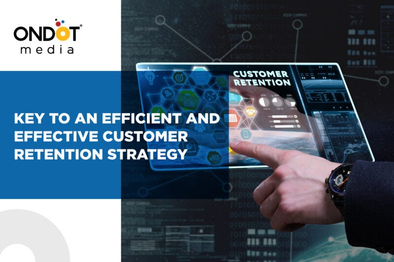 Key to Elevating Efficient Customer Retention and Renewal Strategies ...