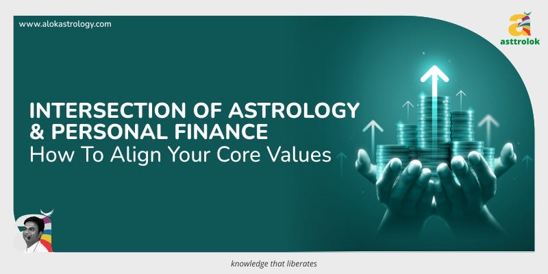 The Intersection of Astrology and Personal Finance: How to Align Your ...