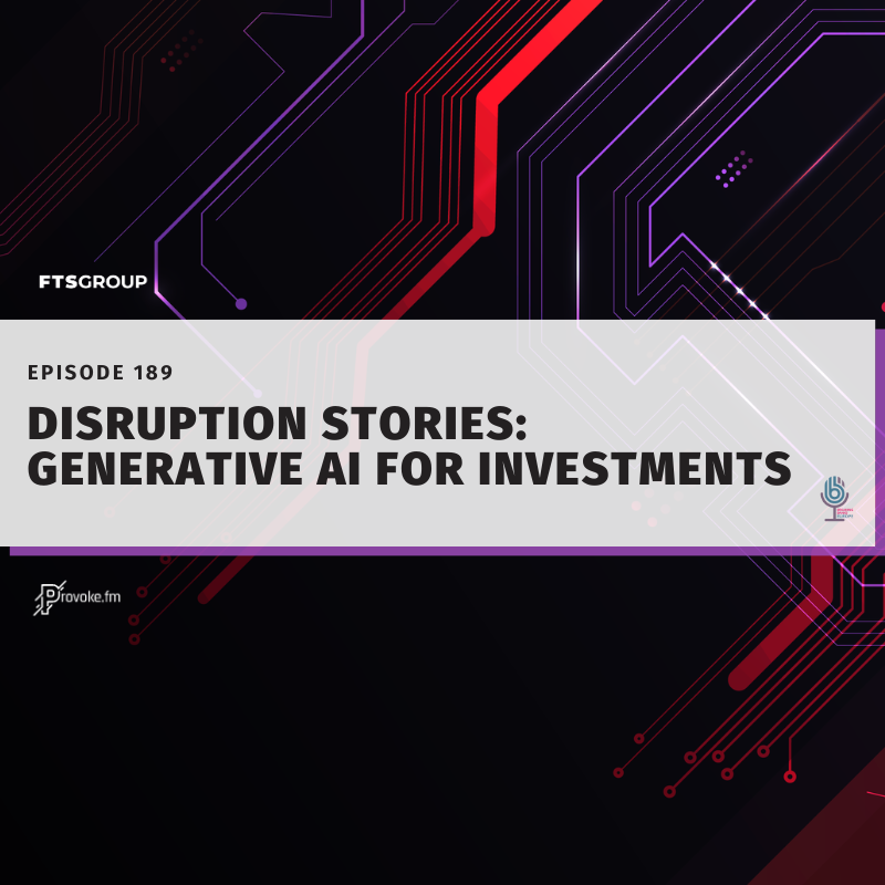 BBE: Disruption Stories - Generative AI for Investments | by TimePledge ...