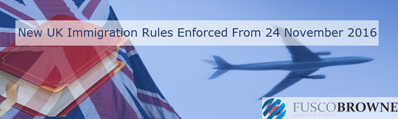 New UK Immigration Rules Enforced From 24 November 2016 | by Fusco ...