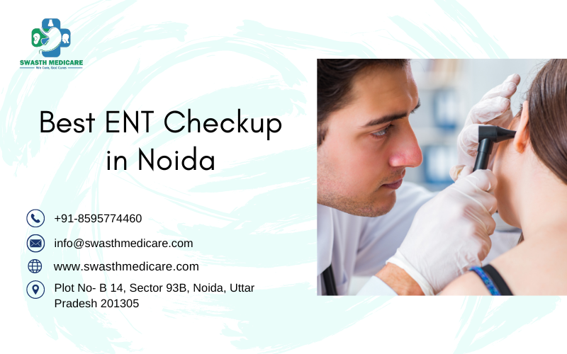 Navigating ENT Health: A Holistic Guide to the Best Care in Noida | by ...