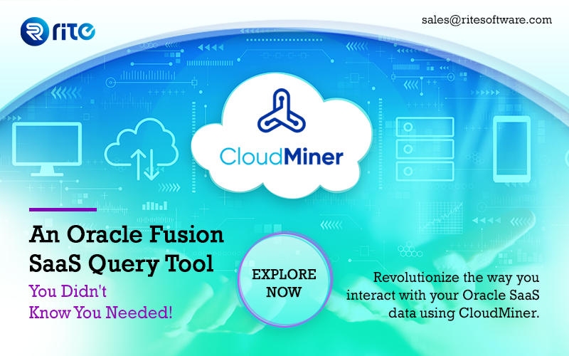 Oracle Saas Fusion Query Tool Rite Software Medium