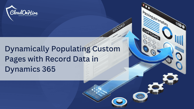 Passing Parameter from a record page to a custom page in Dynamics 365 ...