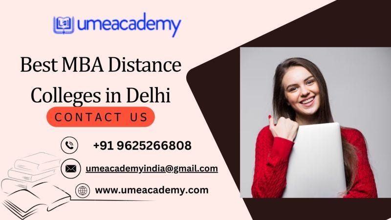 Top Distance MBA Colleges in Delhi - Umeacademy - Medium