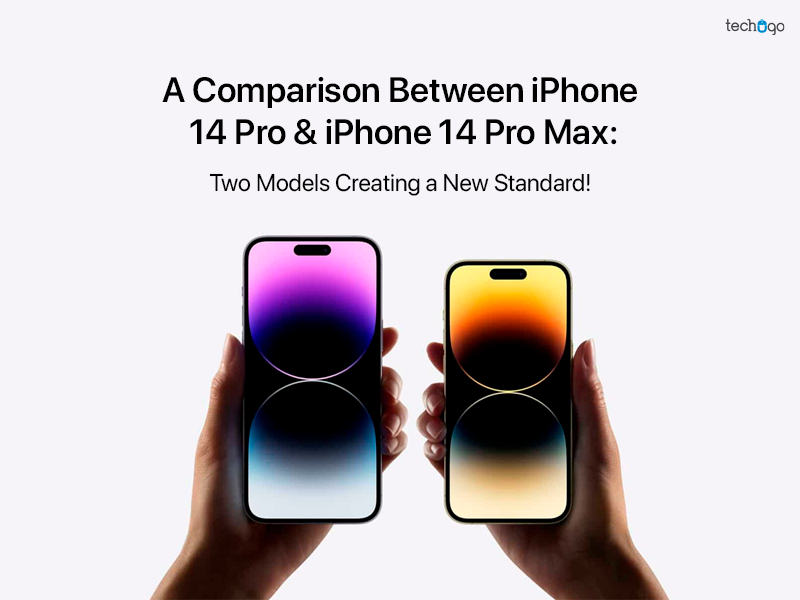 A Comparison Between iPhone 14 Pro & iPhone 14 Pro Max: Two Models ...