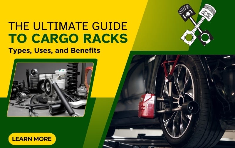 The Ultimate Guide to Cargo Racks: Types, Uses, and Benefits - BS Auto ...
