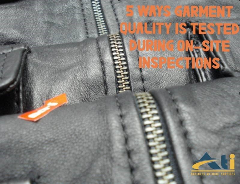 5 WAYS GARMENT QUALITY IS TESTED DURING ON-SITE INSPECTIONS | by ...
