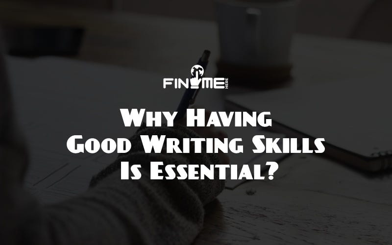 Why Having Good Writing Skills Is Essential? | by Torque Corporation ...
