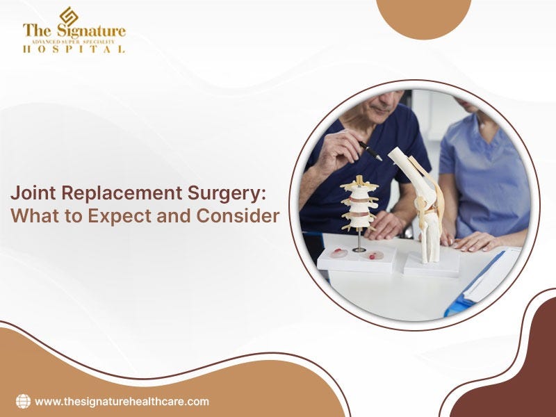 Joint Replacement Surgery: What to Expect and Consider | by ...