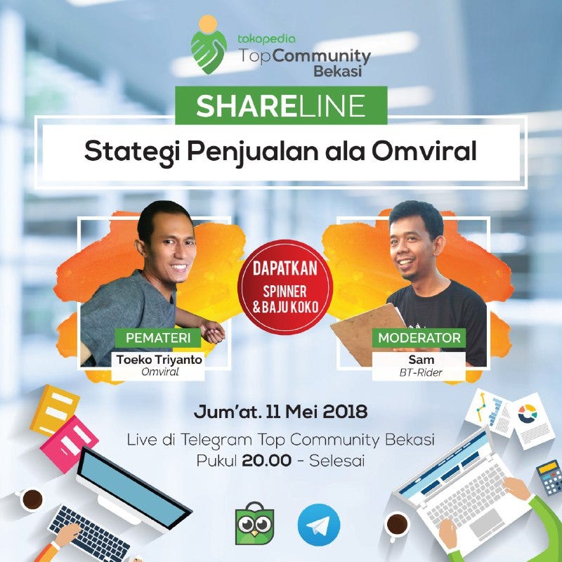Tokopedia Sharing Story (ShareLine)— Omviral — Toeko Triyanto — Sukses ...