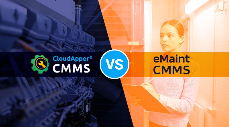 CloudApper CMMS vs. eMaint CMMS — Maintenance Management System ...